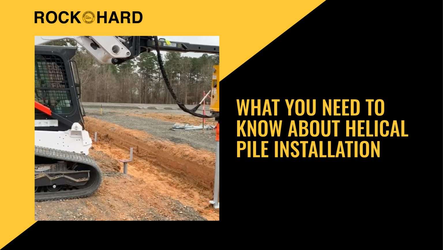 Helical Pile Installation: What You Need to Know